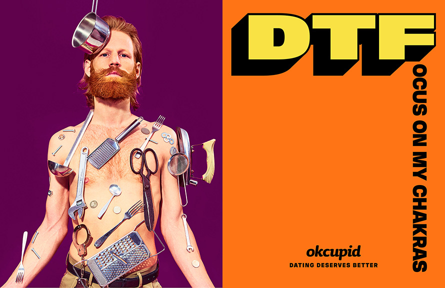 'DTF' Meaning Redefined in OKCupid's Striking Ads | Adweek