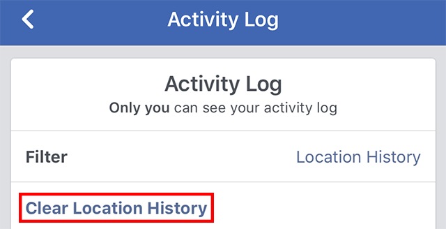 Facebook: Here's How to Clear Your Location History