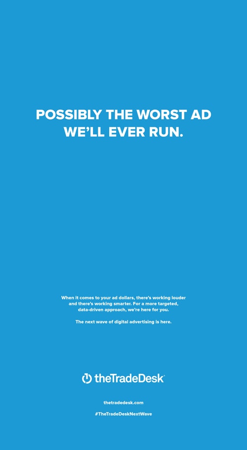 The Trade Desk Says Its New Print Campaign 'Goes Against Everything We ...
