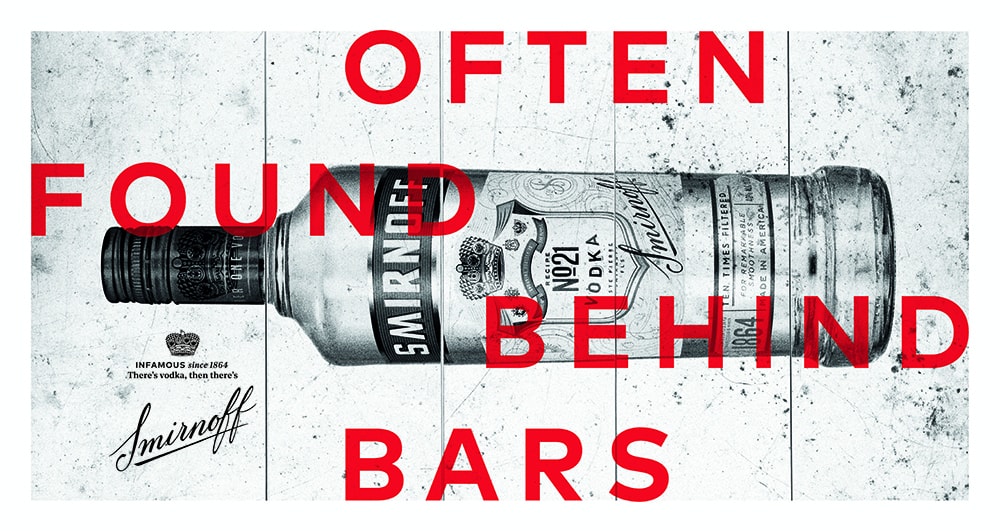 Smirnoff Embraces Its Wild Backstory with 'Infamous Since 1864' Global ...