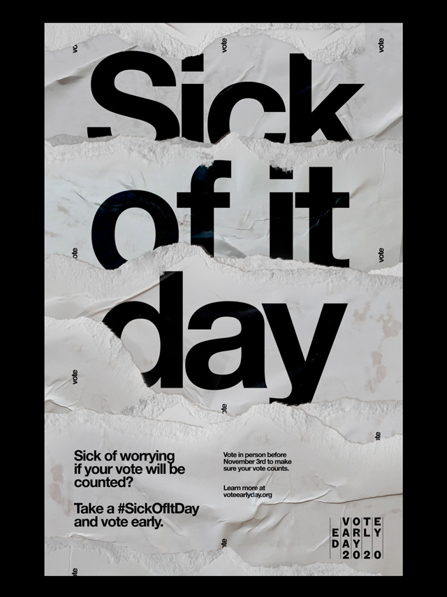 New Ads Urge Folks to Take a 'Sick of it Day,' Vote Early