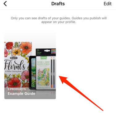 Instagram: How to Edit a Draft Guide