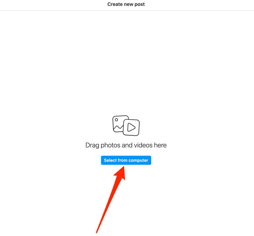 Instagram: How to Post a Picture or Video on PC