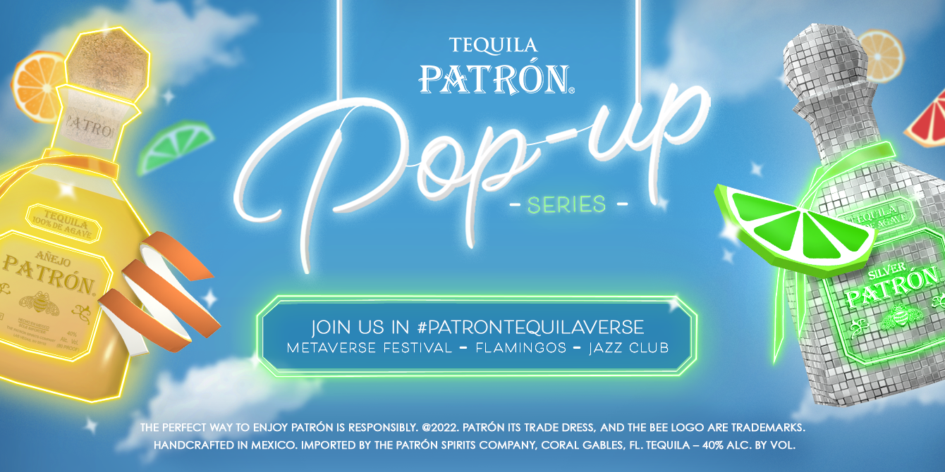 Patrón Invites Fans to the Virtual #PatronTequilaverse