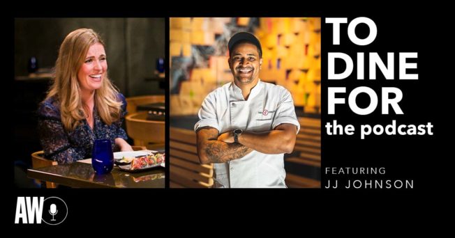To Dine For Podcast: Chef and Restaurateur JJ Johnson
