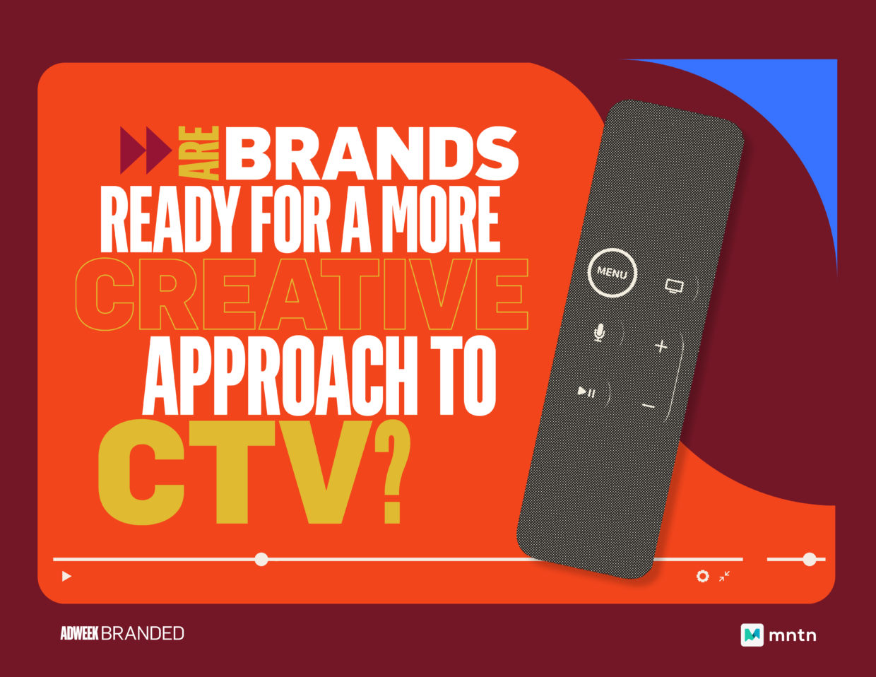 CTV Advertisers Are Foundering Using Linear TV Creative