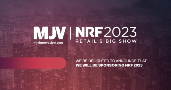 MJV Innovation Sponsors NRF Retail’s Big Show in NYC