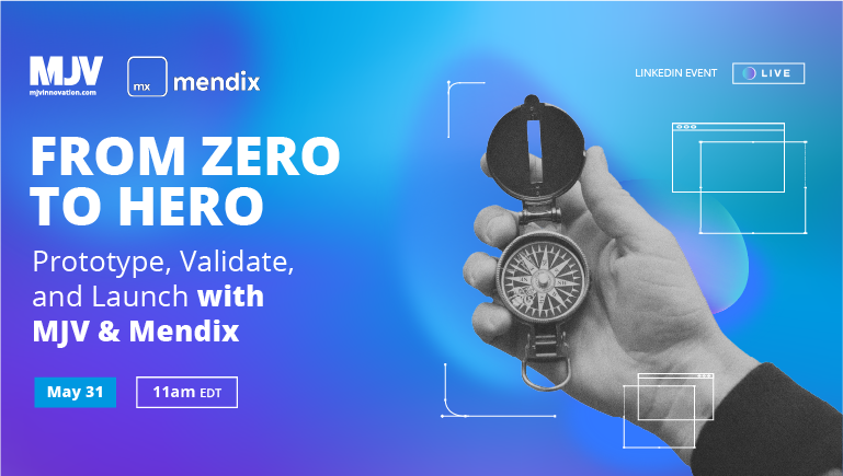 MJV Innovation Hosts Virtual Event with Mendix on Digital Product Launches