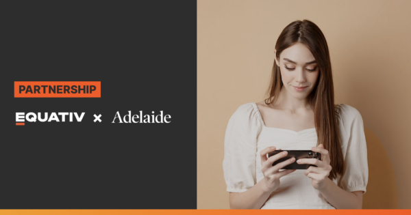 Equativ Partners with Adelaide