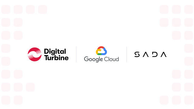 Digital Turbine Expands Partnership with Google Cloud and SADA to ...