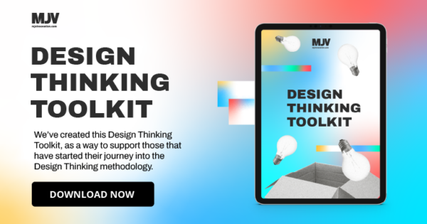 MJV Innovation’s Design Thinking Toolkit Provides Free Hub of Tools for ...