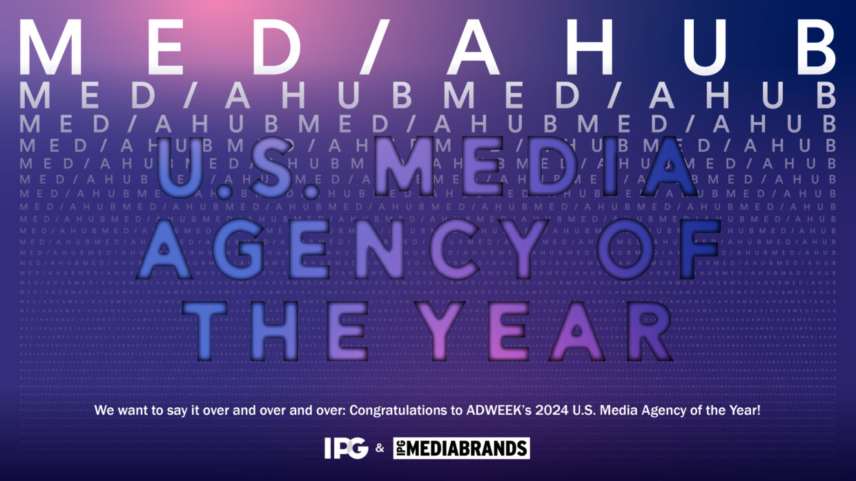 Mediahub Is Adweek’s US Media Agency of the Year