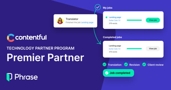 Phrase Achieves Premier Partner Status within Contentful Technology Partner Program